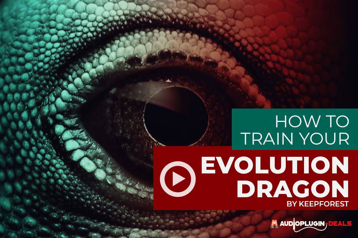 How to Train Your Evolution: Dragon - Audio Plugin Deals