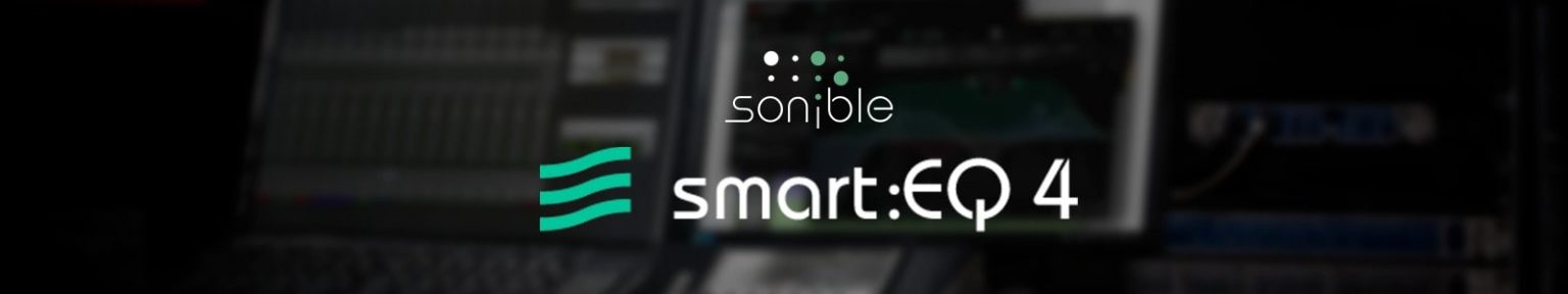 Smart:EQ 4 by Sonible | Audio Plugin Deals