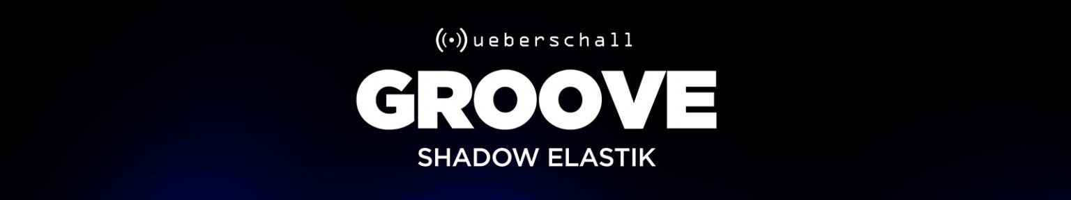 Groove Shadow Elastik by UEBERSCHALL | Audio Plugin Deals