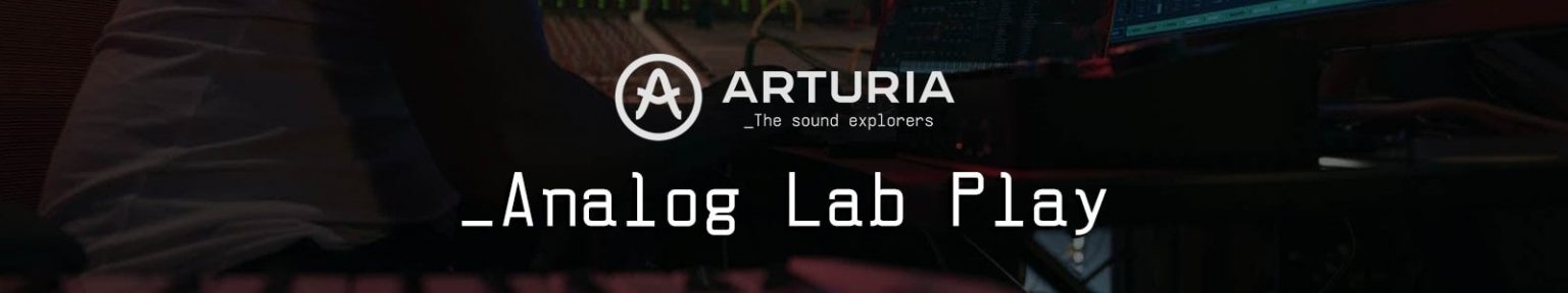 Analog Lab Play + Pop Transcendence Sound Pack by Arturia | Audio Plugin Deals