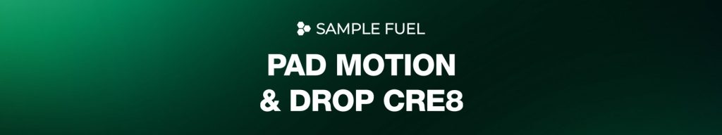 Pad Motion & Drop-CRE8 Analog Expansion Bundle by Sample Fuel | Audio ...