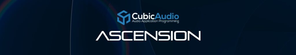 Ascension Synthesizer by Cubic Audio | Audio Plugin Deals