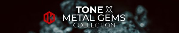 TONEX Metal Gems Collection by IK Multimedia | Audio Plugin Deals