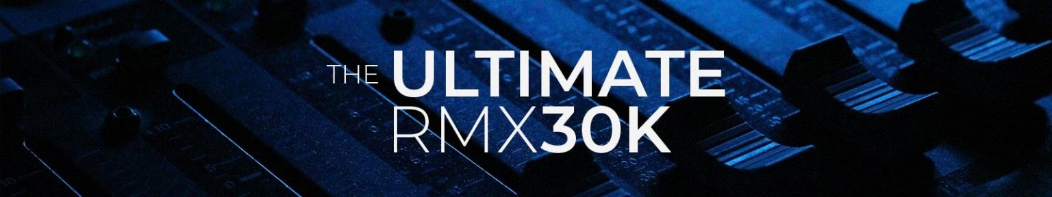 The Ultimate RMX 30k Bundle | Audio Plugin Deals
