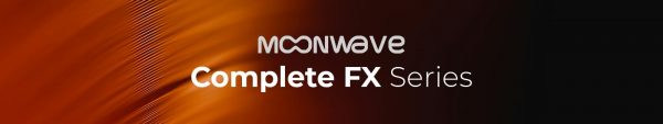Complete FX Series by Moonwave FX | Audio Plugin Deals