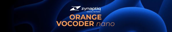 ORANGE VOCODER nano by Zynaptiq | Audio Plugin Deals