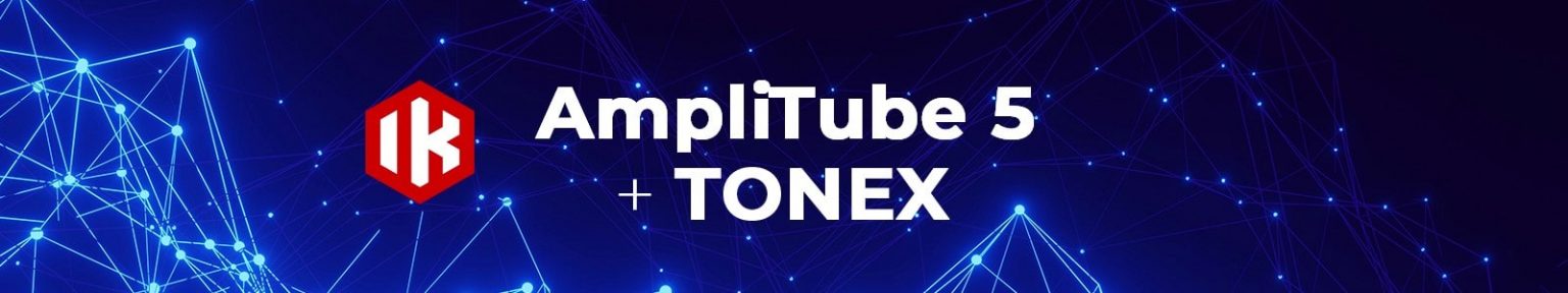 IK Multimedia AmpliTube 5 + TONEX Bundle | Audio Plugin Deals
