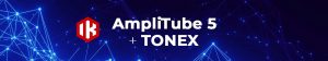 IK Multimedia AmpliTube 5 + TONEX Bundle | Audio Plugin Deals