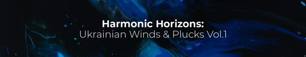 Harmonic Horizons: Ukrainian Winds & Plucks Vol. 1 by Soul Samples | Audio Plugin Deals