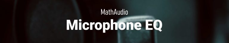 MathAudio Microphone EQ | Audio Plugin Deals