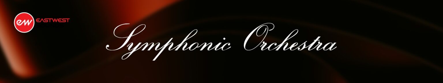 Symphonic Orchestra by EastWest Sounds | Audio Plugin Deals