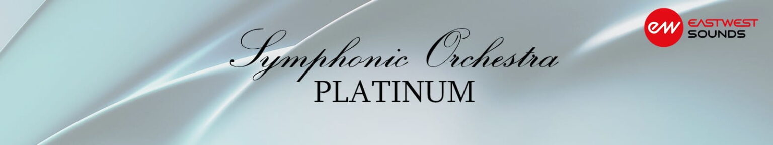 Symphonic Orchestra Platinum by EastWest Sounds | Audio Plugin Deals