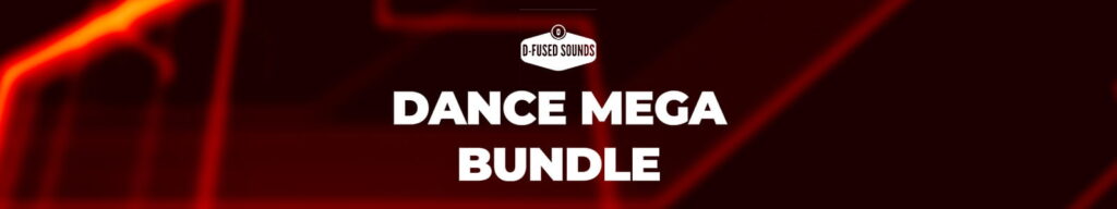 Dance Mega Bundle by D-Fused Sounds | Audio Plugin Deals