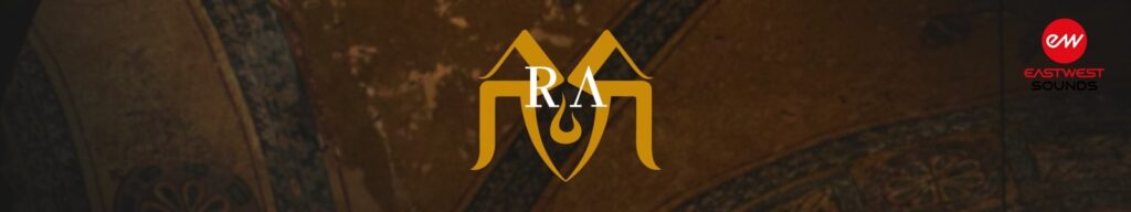 RA by EastWest | Audio Plugin Deals