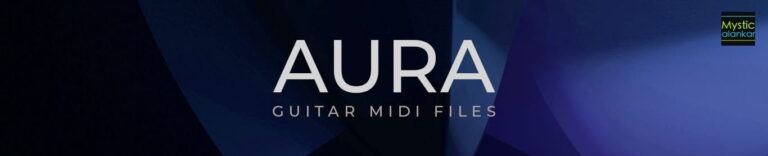 Aura - Guitar MIDI Files by Mystic Alankar | Audio Plugin Deals
